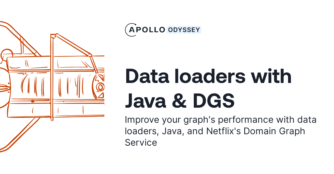 GraphQL Tutorial, Data loaders with DGS & Java - GraphQL Tutorials GraphQL Tutorial, Data loaders with DGS & Java - GraphQL Tutorials